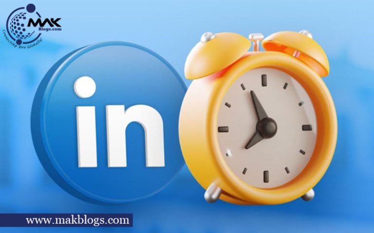 What Is the Best Time to Post on LinkedIn on Tuesday? | #1 Guide | MAK ...